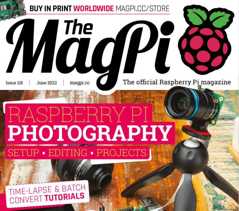 MagPi 118 mit Schwerpunkt Raspberry-Pi-Fotografie