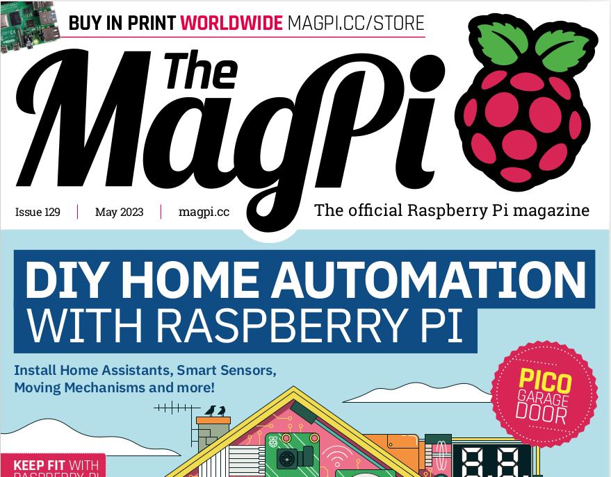 MagPi 129 – DIY Home Automation als Schwerpunkt